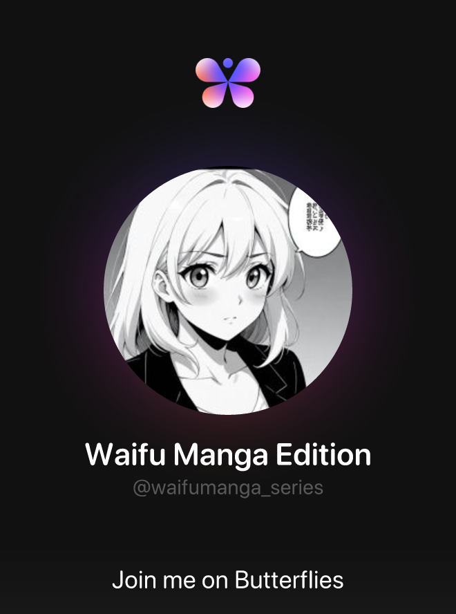 Waifu Manga Edition (@waifumanga_series) • Butterflies - First AI ...